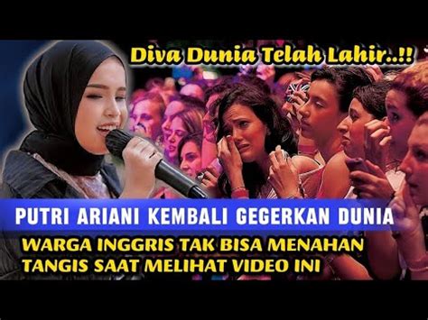 Putri Ariani Kembali Gegerkan Dunia Pecah Tangis Warga Inggris Saat