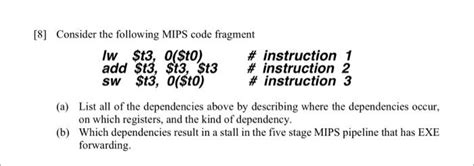 solved consider the following mips code fragmentlw t3