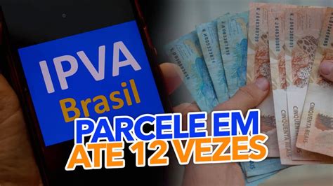 Veja como PARCELAR o seu IPVA em até 12 vezes passo a passo