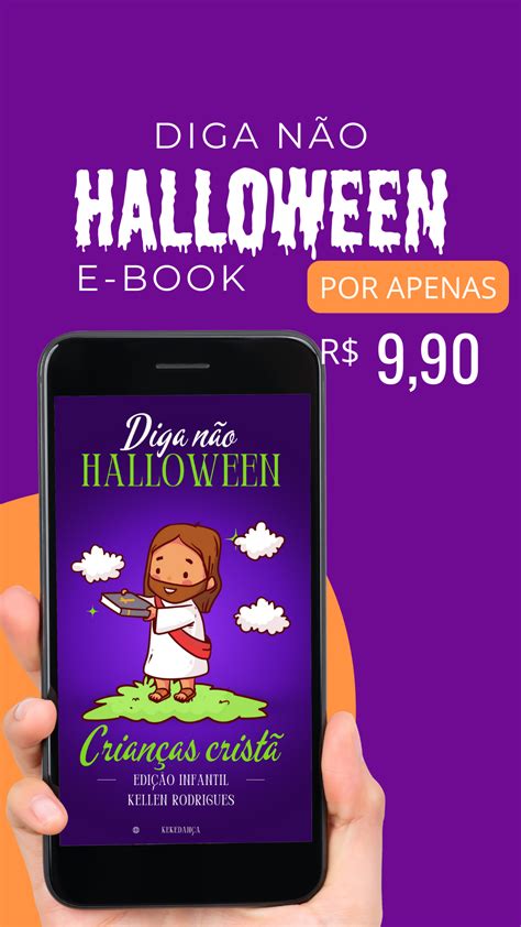 Diga N O Ao Halloween Kellen Rodrigues Silva Mateus Hotmart