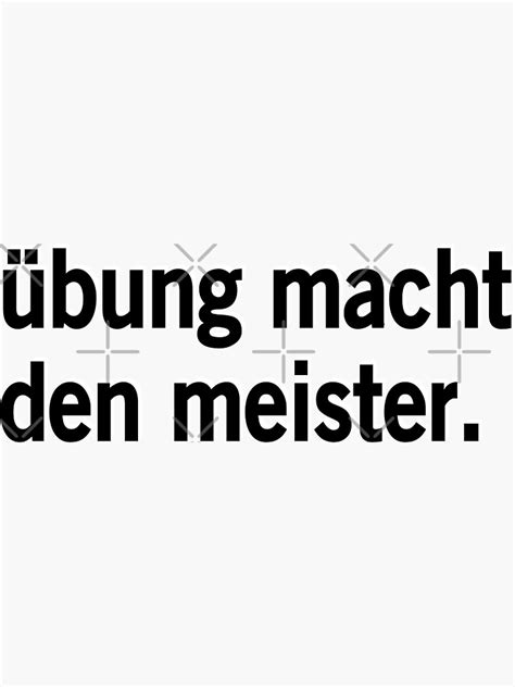 Übung macht den Meister Sticker for Sale by naya10 Redbubble