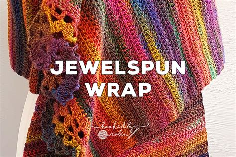 Crochet Jewelspun Wrap Hooked By Robin