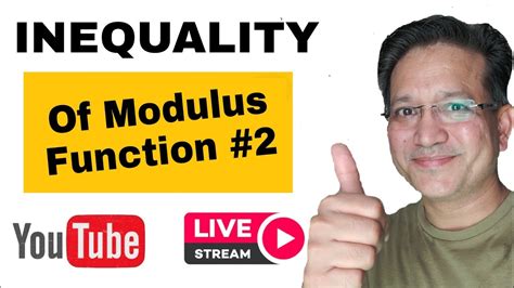 modulus function inequality of modulus function class 11 iit jee youtube