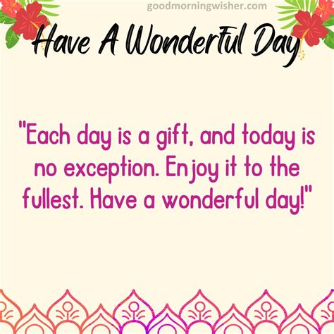 Have A Wonderful Day Quotes Wishes And Images