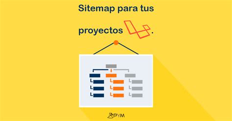 Cómo agregar un Sitemap a tu proyecto Laravel