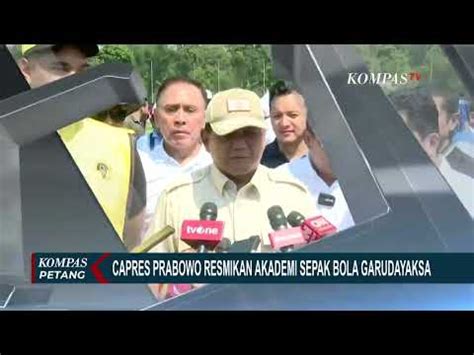 Capres Prabowo Resmikan Akademi Sepak Bola Garudayaksa Di Cileungsi
