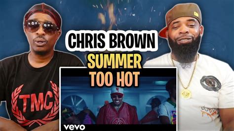 AMERICAN RAPPER REACTS TO Chris Brown Summer Too Hot Official Video