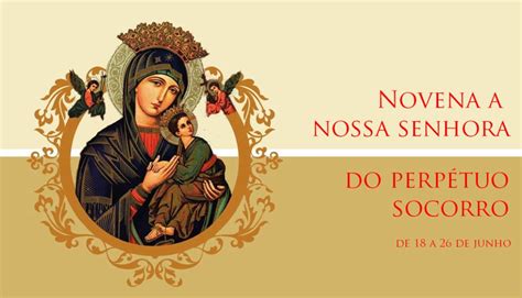 Novena a Nossa Senhora do Perpétuo Socorro de 18 a 26 de junho