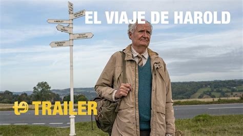 El viaje de Harold Trailer español YouTube