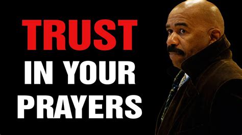 Trust In God S Prayers Powerful Motivational Speech I Les Brown Steve
