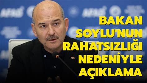 Bakan Soylu nun sağlık durumuyla ilgili açıklama