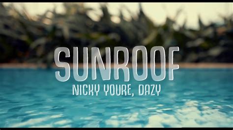 Sunroof Nicky Youre Dazy Lyrics Video Youtube