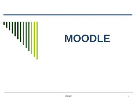 ppt moodle1 moodle moodle2 definiciÓn modular object oriented dynamic learning environment