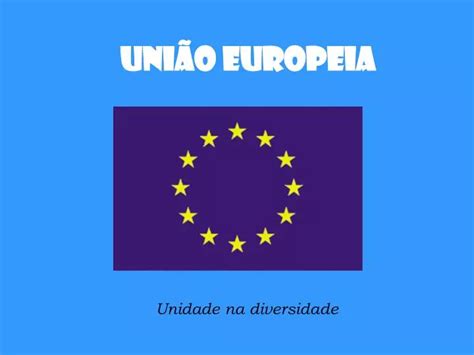 PPT União Europeia PowerPoint Presentation free download ID 5297149