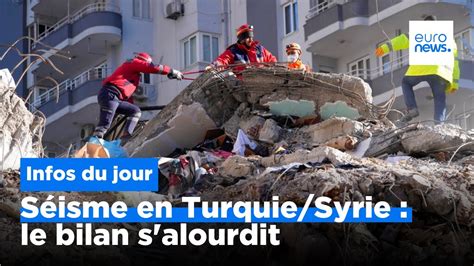 Séisme en Turquie Syrie le bilan s alourdit à plus de 3500 morts et