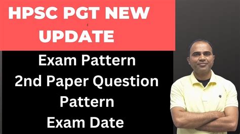 PGT HPSC Update Exam Date Question Pattern All Clear Exam Pattern