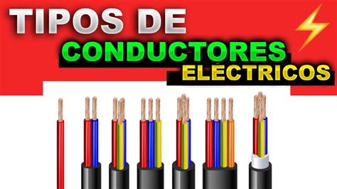 Tipos De CONDUCTORES ELECTRICOS Y Sus USOS CABLES YouTube