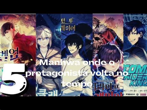 Manhwa Onde O Protagonista Volta No Tempo E Fica Overpower YouTube