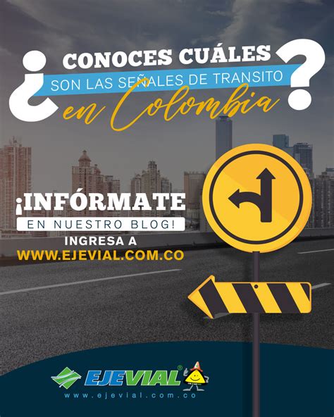 Conoces Cu Les Son Las Se Ales De Tr Nsito En Colombia Ejevial 41850