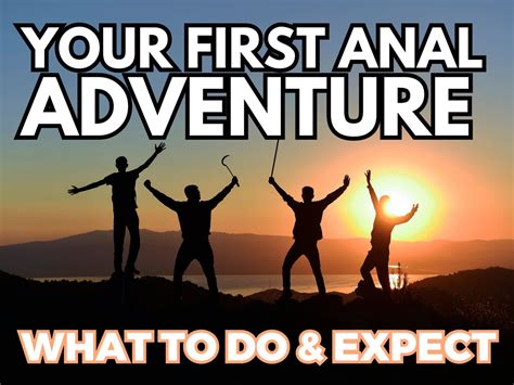 Anal Play The First Time What To Expect And How To Make It Memorabl The Butters Hygienics Co