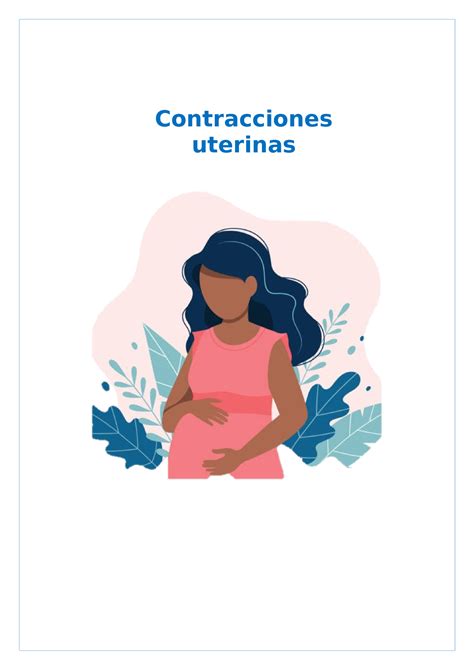 Contracciones Uterinas Contracciones Uterinas CONTRACCIONES UTERINAS
