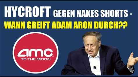 AMC AKTIE APE AKTIE UPDATE HYCROFT GEGEN NAKED SHORTS WANN GREIFT