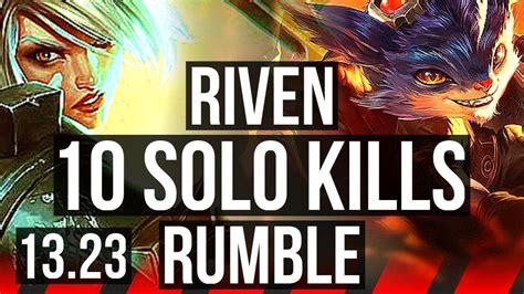 Riven Vs Rumble Top Solo Kills Rank Riven Quadra M