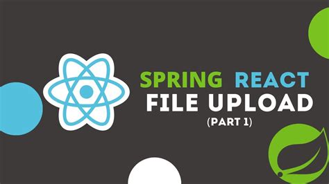 file upload with react and spring boot part 1 creating the service with spring boot youtube