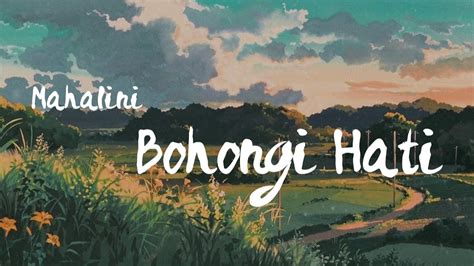 Mahalini Bohongi Hati Lirik Video Youtube