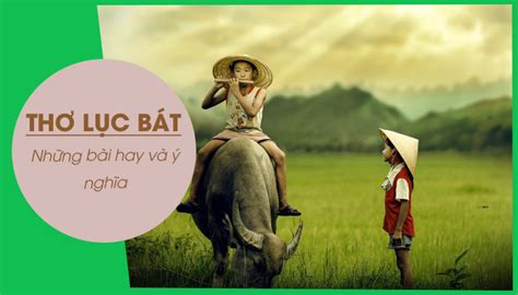 Những Bài Thơ Lục Bát Hay Nhất Về Tình Bạn Tình Yêu Mẹ Website WP