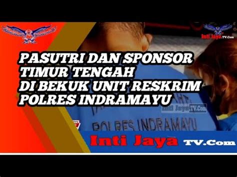 POLRES Indramayu Ringkus 3 Pelaku Tindak Pidana Perdagangan Orang YouTube