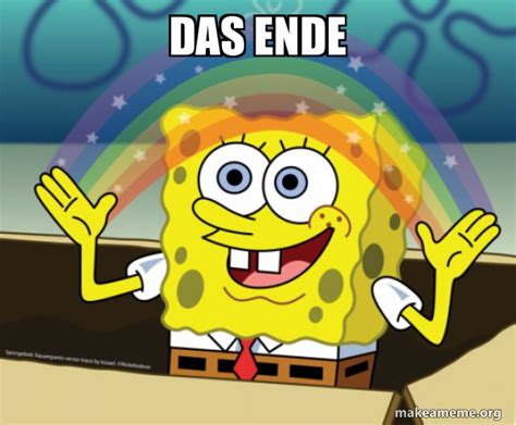 Das Ende Rainbow SpongeBob Meme Generator