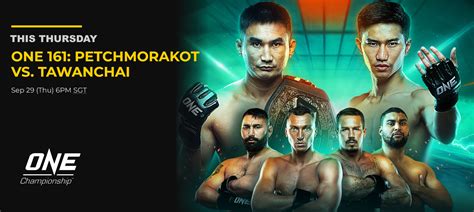 Two ONE Championship Events Coming This Week FIGHT SPORTS