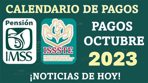 ATENCIÓN PENSIONADOS ESTE ES EL CALENDARIO DE PAGOS DE LA PENSIÓN