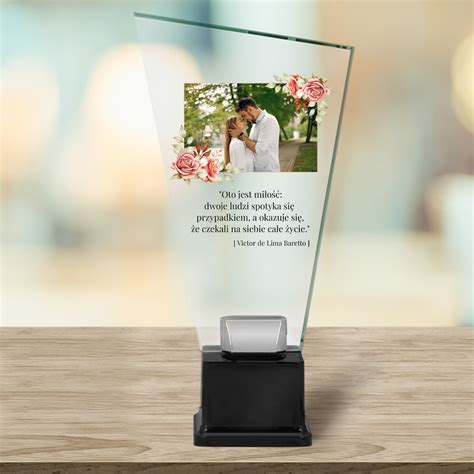 Statuetka Szklana Ze Zdj Ciem Cytat Personalizacja Prezent Na
