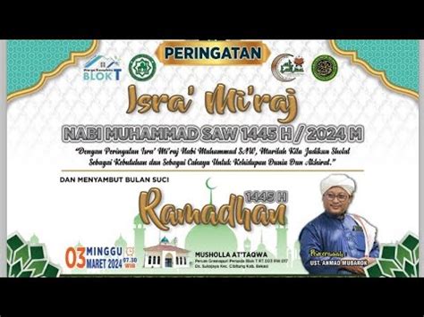 Pengajian Peringatan Isra Mi Raj Nabi Muhammad Saw Musholla At Taqwa