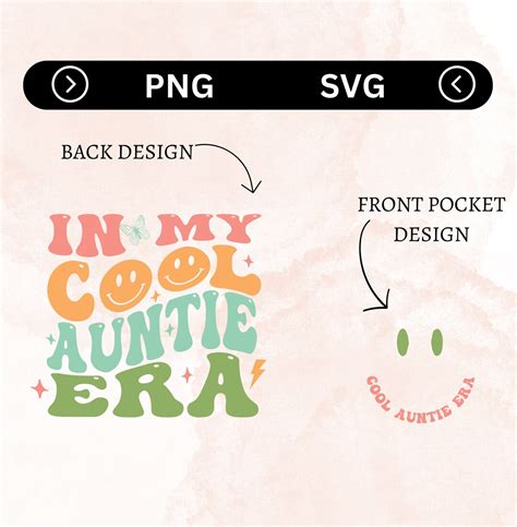 In My Cool Auntie Era Svg In My Cool Auntie Era Png Cool Auntie Club