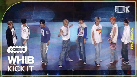 K Choreo Tower Cam K Kick It Whib Choreography L