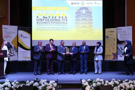 MIDA Invest Series PERAK MIDA Malaysian Investment Development