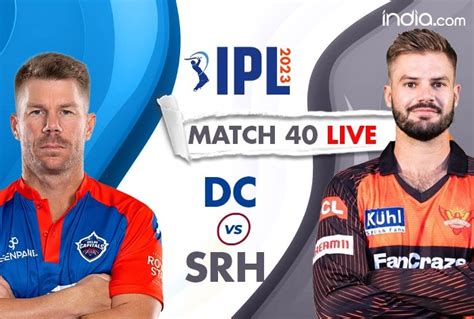 Highlights Dc Vs Srh Ipl Score Sunrisers Hyderabad Beat Delhi