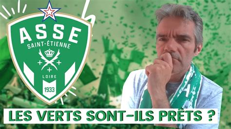 ASSE les Verts sont ils prêts YouTube