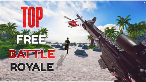 Top 10 Best FREE Battle Royale Games 2021 NEW YouTube