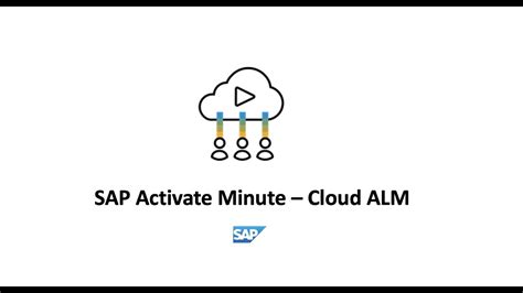 Sap Activate Minute Cloud Alm Features In Activate Youtube