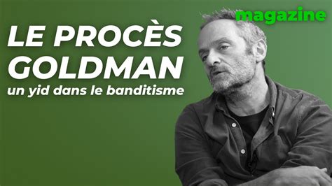 Le procès Goldman un yid dans le banditisme avec Cédric Kahn