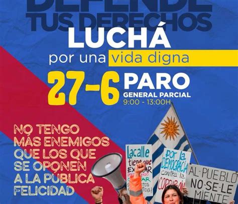 27 DE JUNIO EN CONMEMORACIÓN DE LA HUELGA GENERAL PARO DEL PIT CNT DE