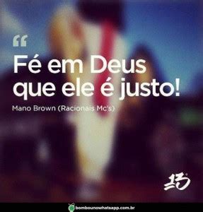 Fé em Deus que Ele é justo Bombou no Whatsapp