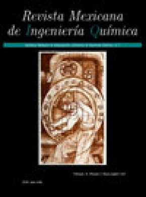 Revista Mexicana De Ingenieria Quimica Rev Mex Ing Quim