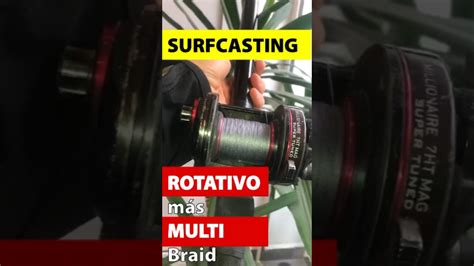 As Utilizo Reel Rotativo Con Multifilamento Para Lanzar De Costa