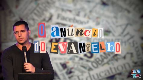 O An Ncio Do Evangelho Ii Matheus Maciel Youtube