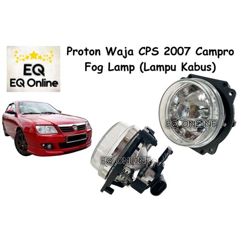 Proton Waja 2007 Campro CPS Fog Lamp Fog Light Sport Light Bumper